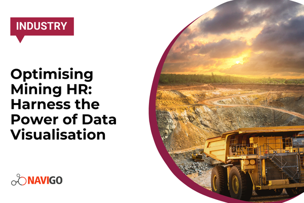 Optimising Mining HR: Make Smarter Workforce Decisions with Live ...