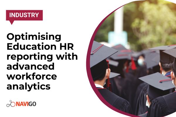 Education HR Teams’ #1 Analytics and Visualisation Tool